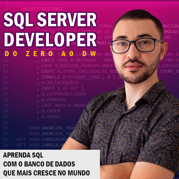 SQL Server Developer do ZERO ao DW