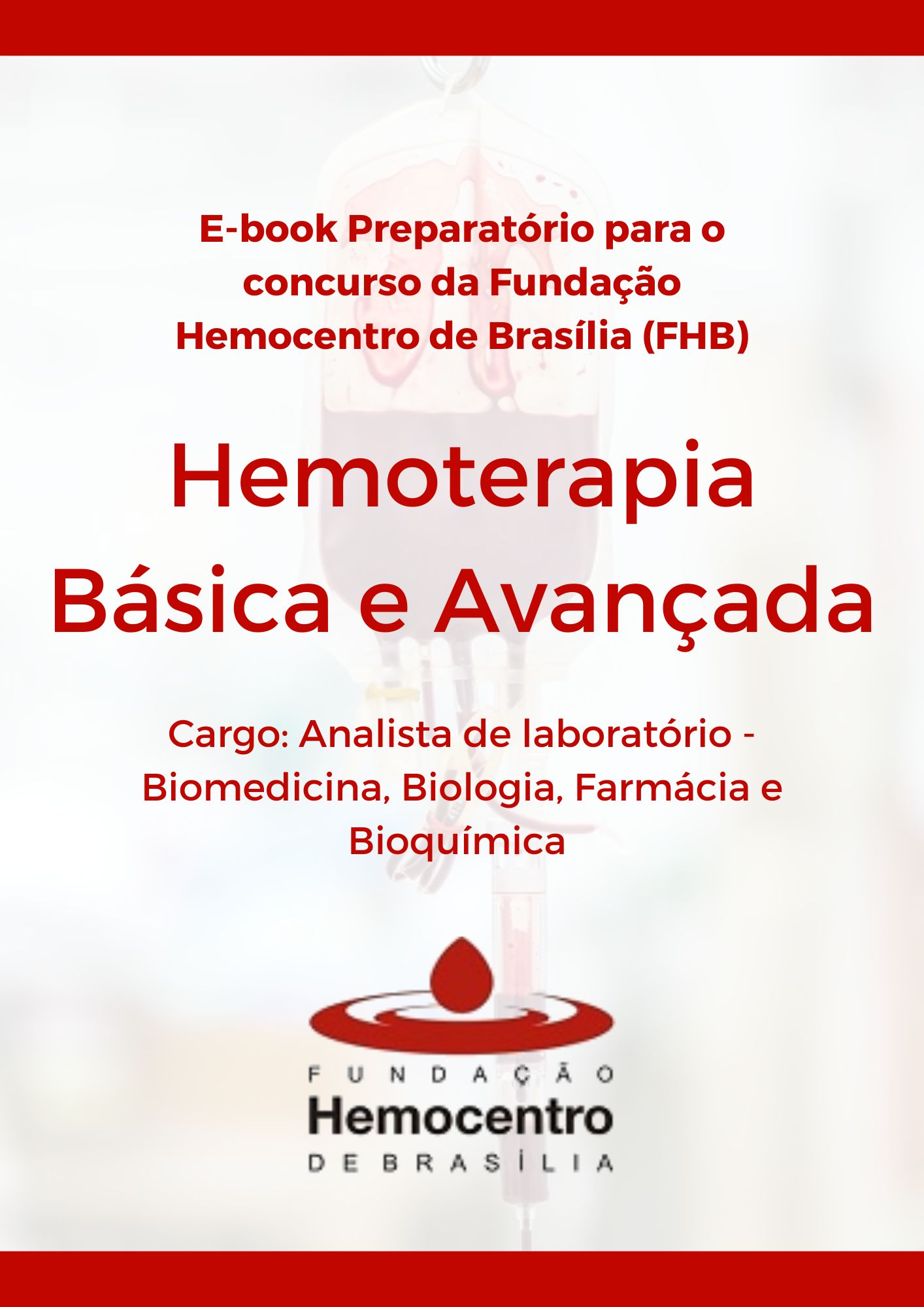 E-book Preparatório para o concurso da Fundação Hemocentro de Brasília ...