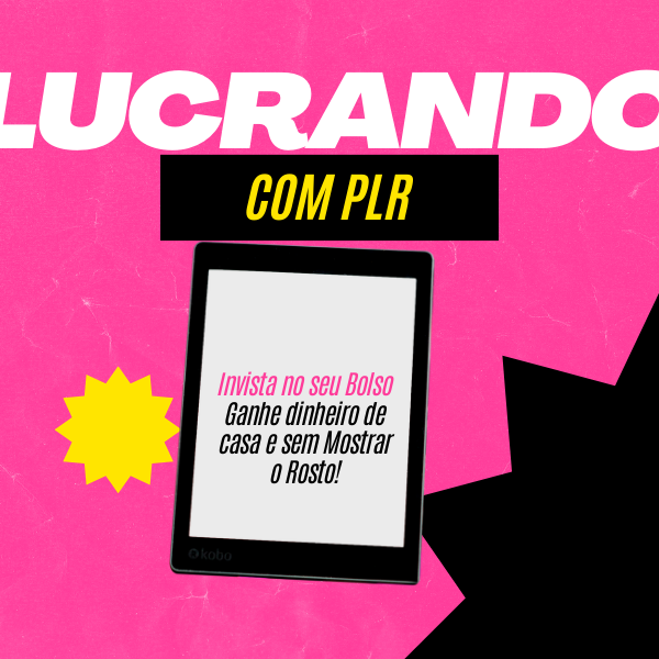 Lucrando com PLR
