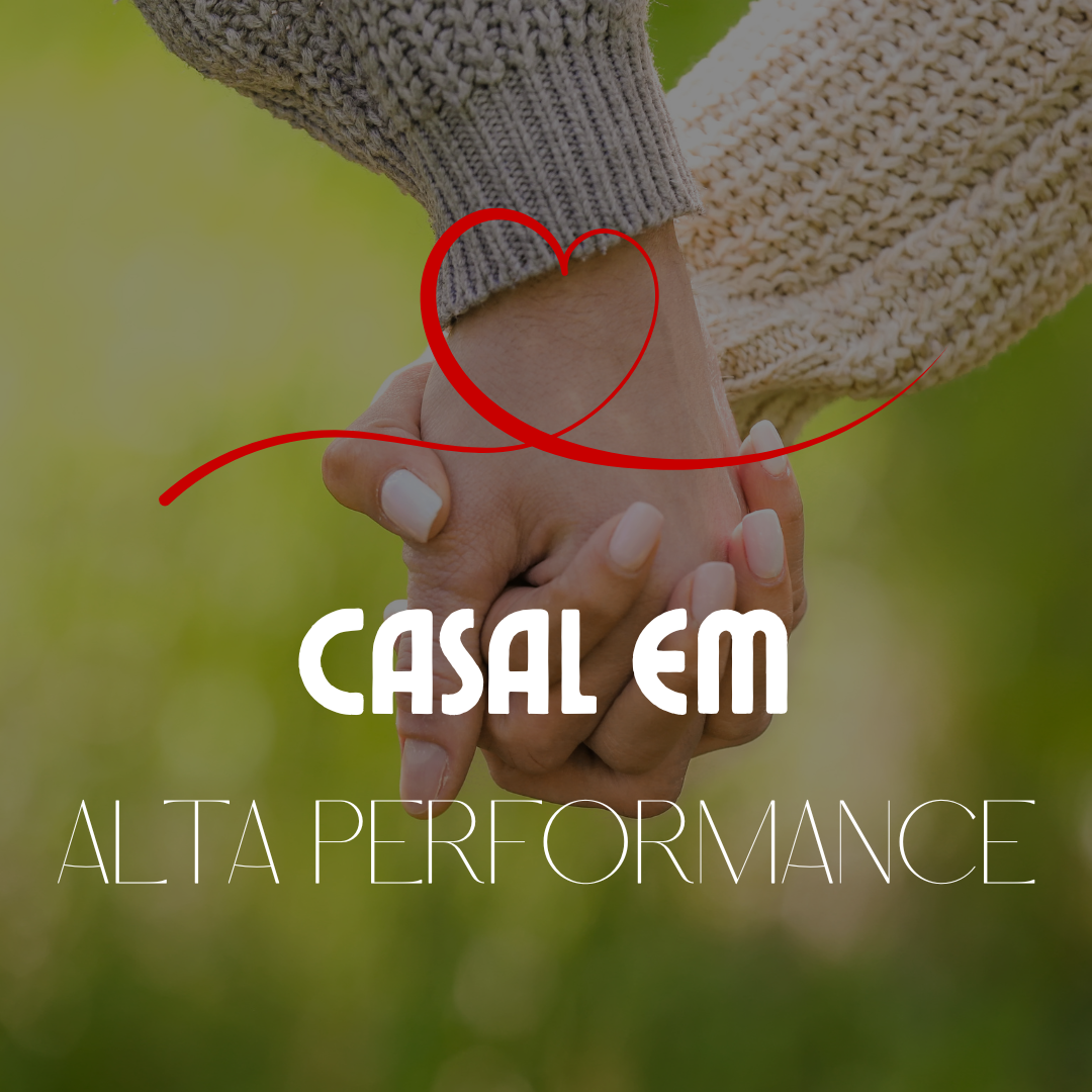 Casal em Alta Performance - Instituto Henrique Amaral | Hotmart