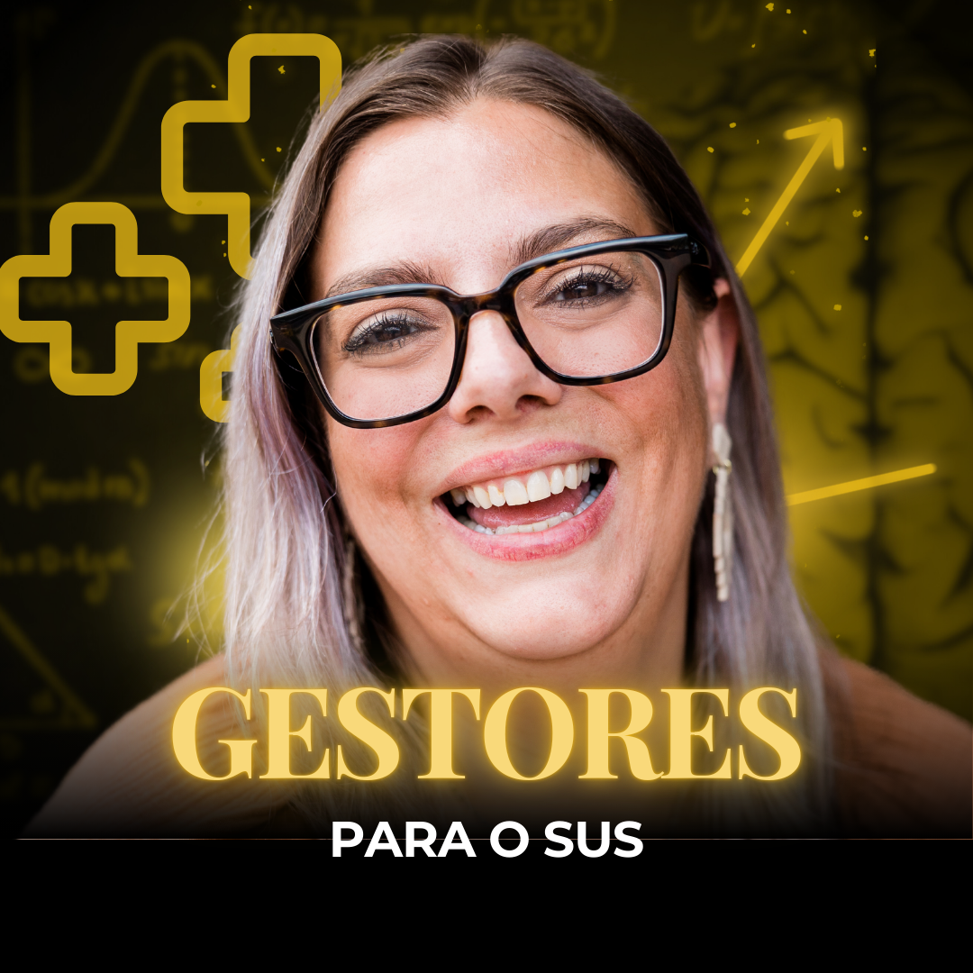 Curso Gestores para o SUS - SUSCESSO SAUDE CONSULTORIA E TREINAMENT...