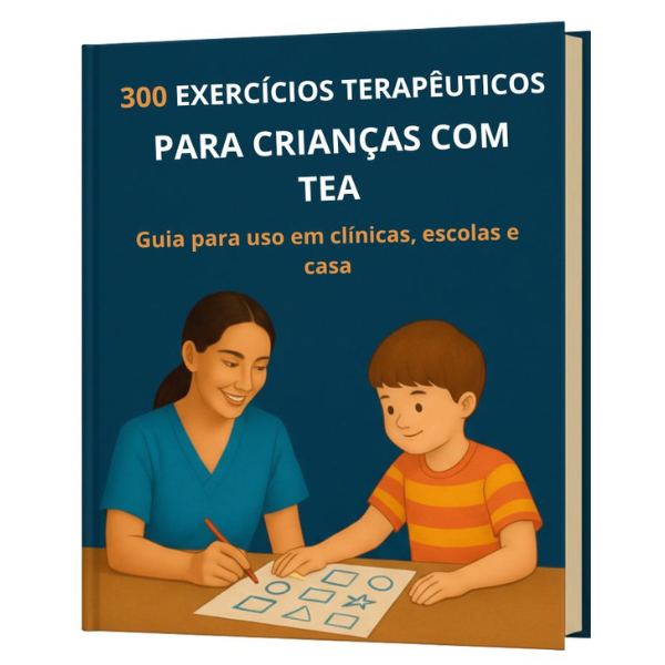 Kit Clínico Essencial TEA – 300 Exercícios e Protocolos (Material ...
