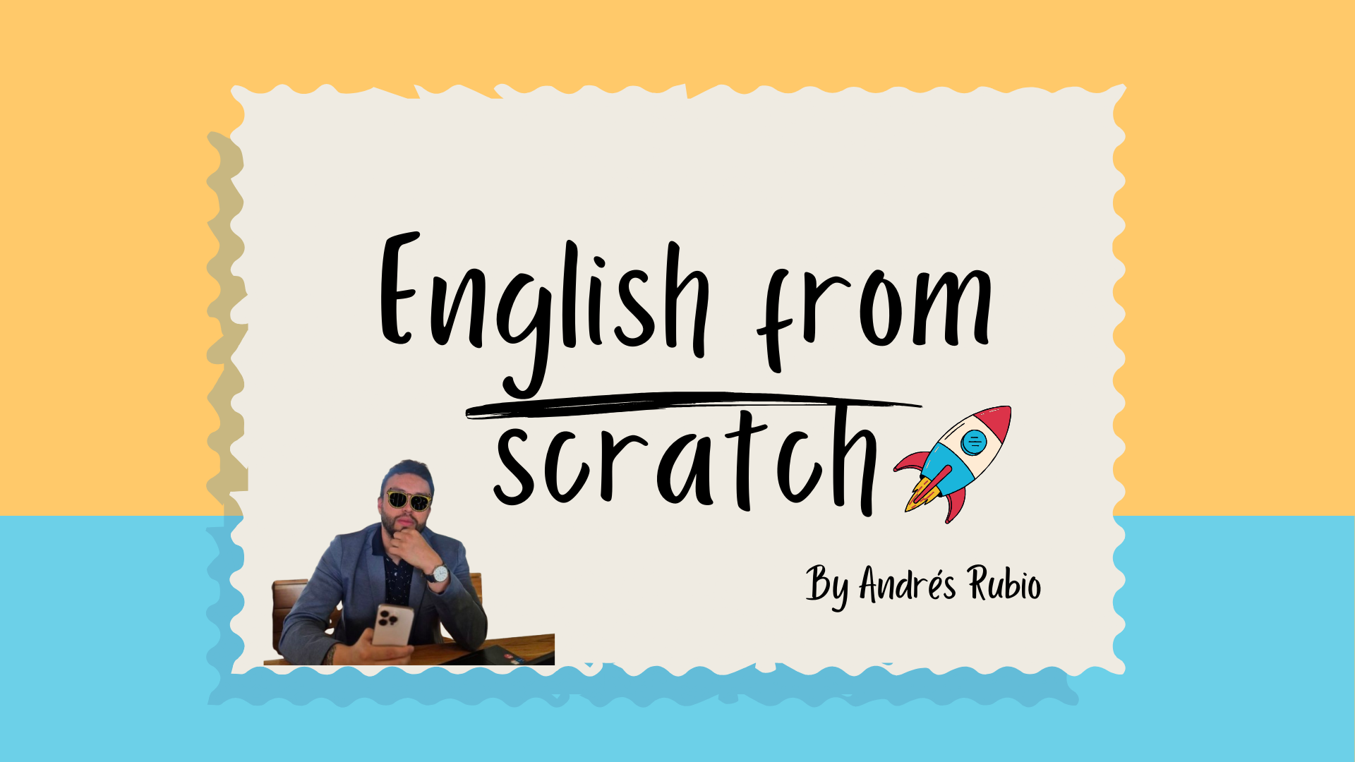 English from scratch🚀 - Andres Rubio | Hotmart
