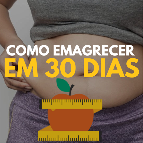 Como emagrecer em 30 dias