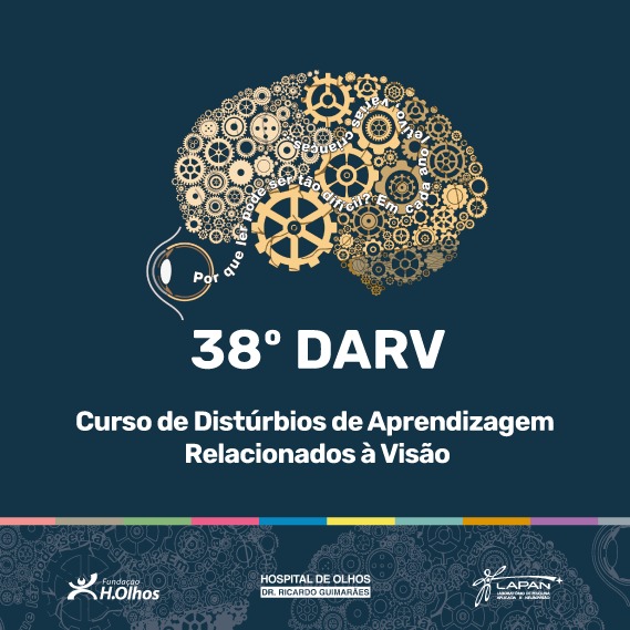 38º Curso DARV (Distúrbios de Aprendizagem Relacionados à Visão)