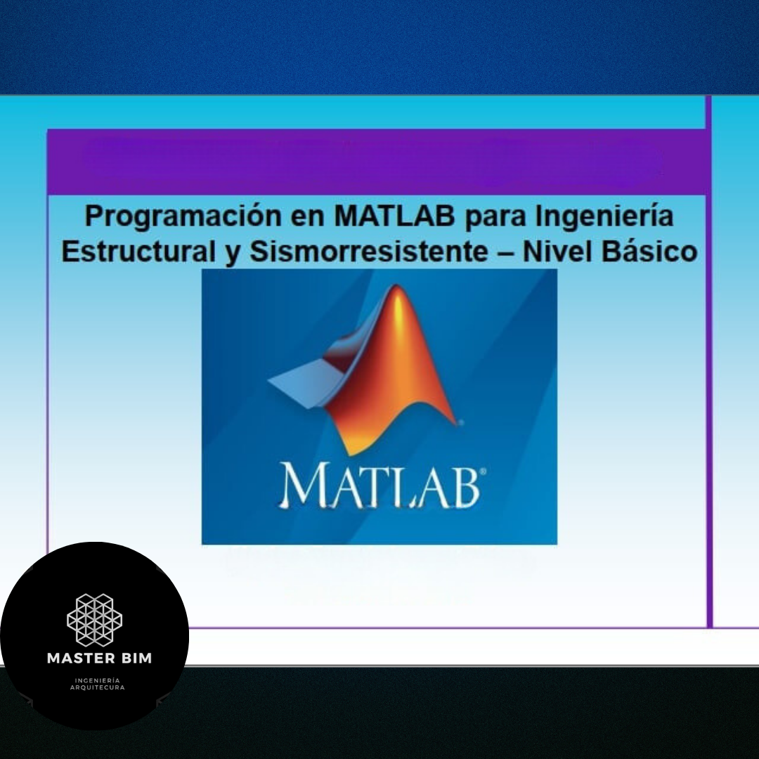 MATLAB PARA INGENIERÍA ESTRUCTURAL Y SISMORRESISTENTE (Nivel básico...