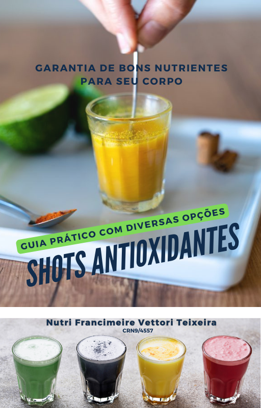 Ebook - Guia prático com diversas opções Shots Antioxidantes - Fran...