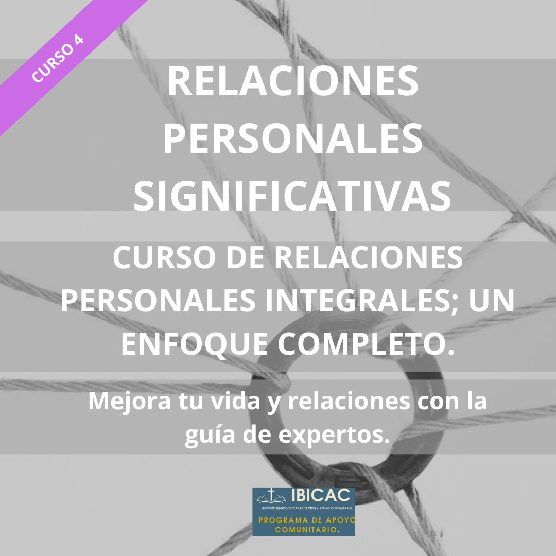 Curso de Relaciones Personales Integrales: Un Enfoque Completo. - I...