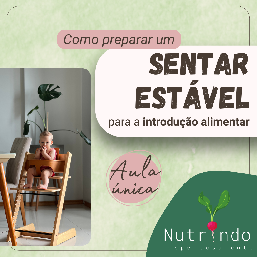 Como preparar um sentar estável para a introdução alimentar - Ingri...
