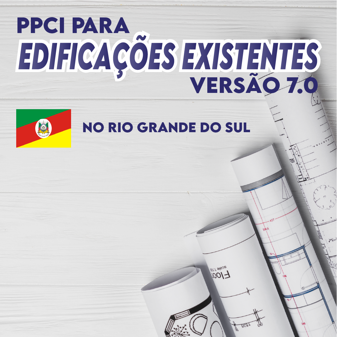 PPCI para Edificações Existentes versão 7.0 - Luciano Lopes Vargas ...