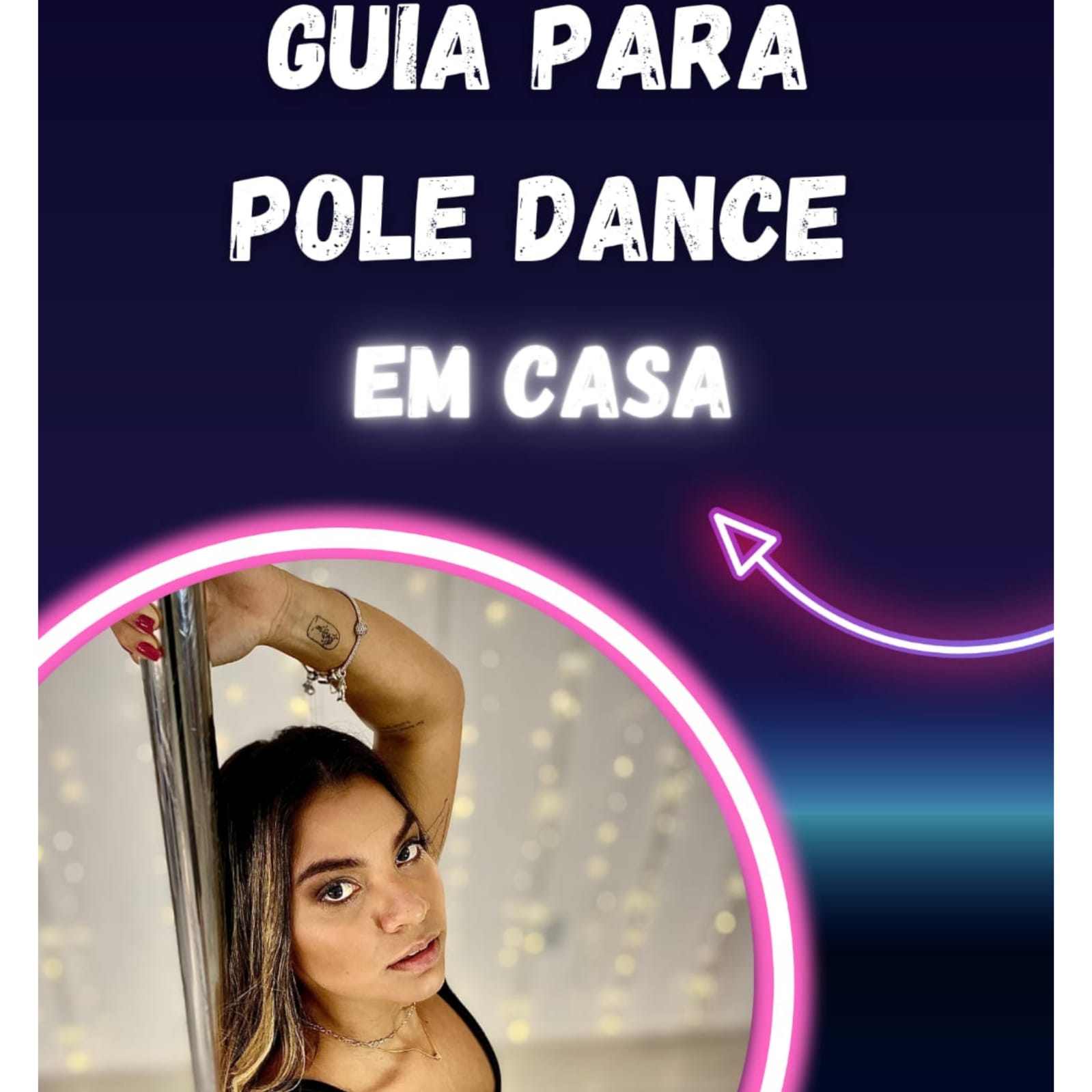 Guia para Pole Dance em Casa