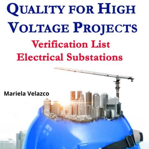 Quality for HighVoltage Projects Verification list Electrical Substations