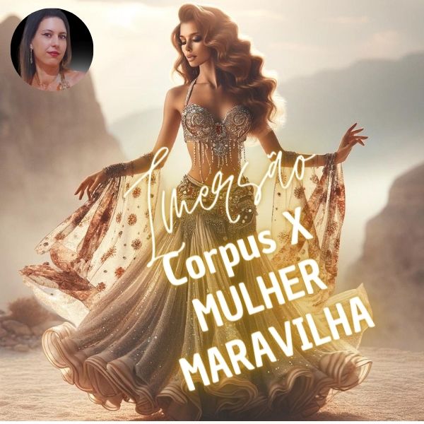CORPUS X MULHER MARAVILHA - JULIANA ROCHA | Hotmart