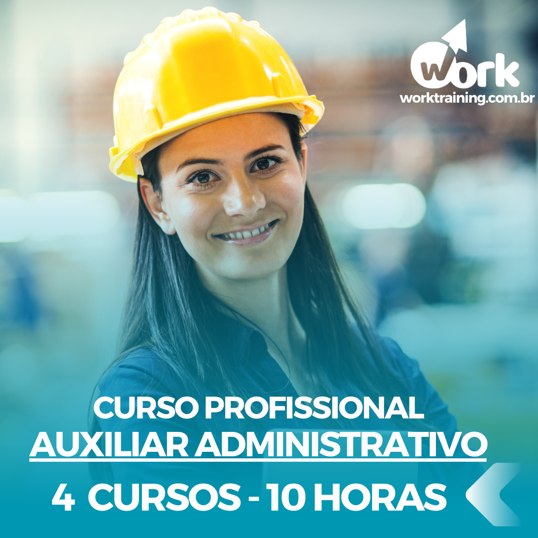 CURSO PROFISSIONAL DE AUXILIAR ADMINISTRATIVO - WORK APP | Hotmart