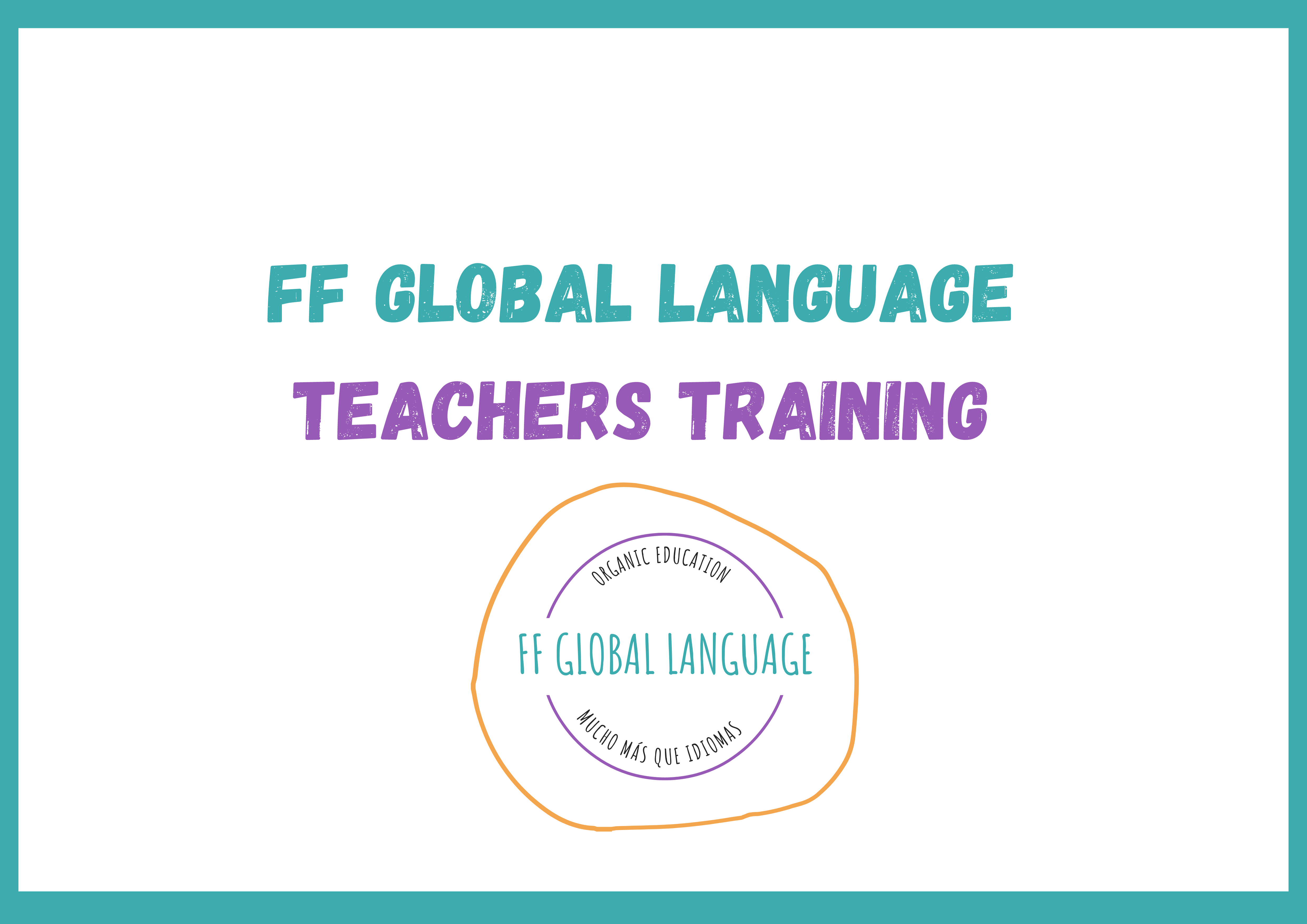 FF Teachers training program. - FF Global language school | Hotmart