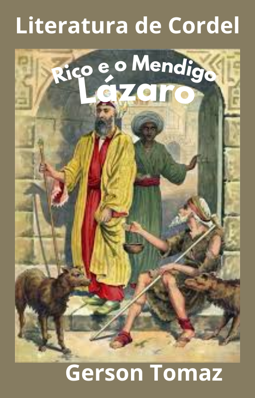 O RICO E O MENDIGO LÁZARO