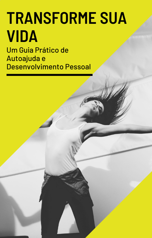 Transforme sua vida