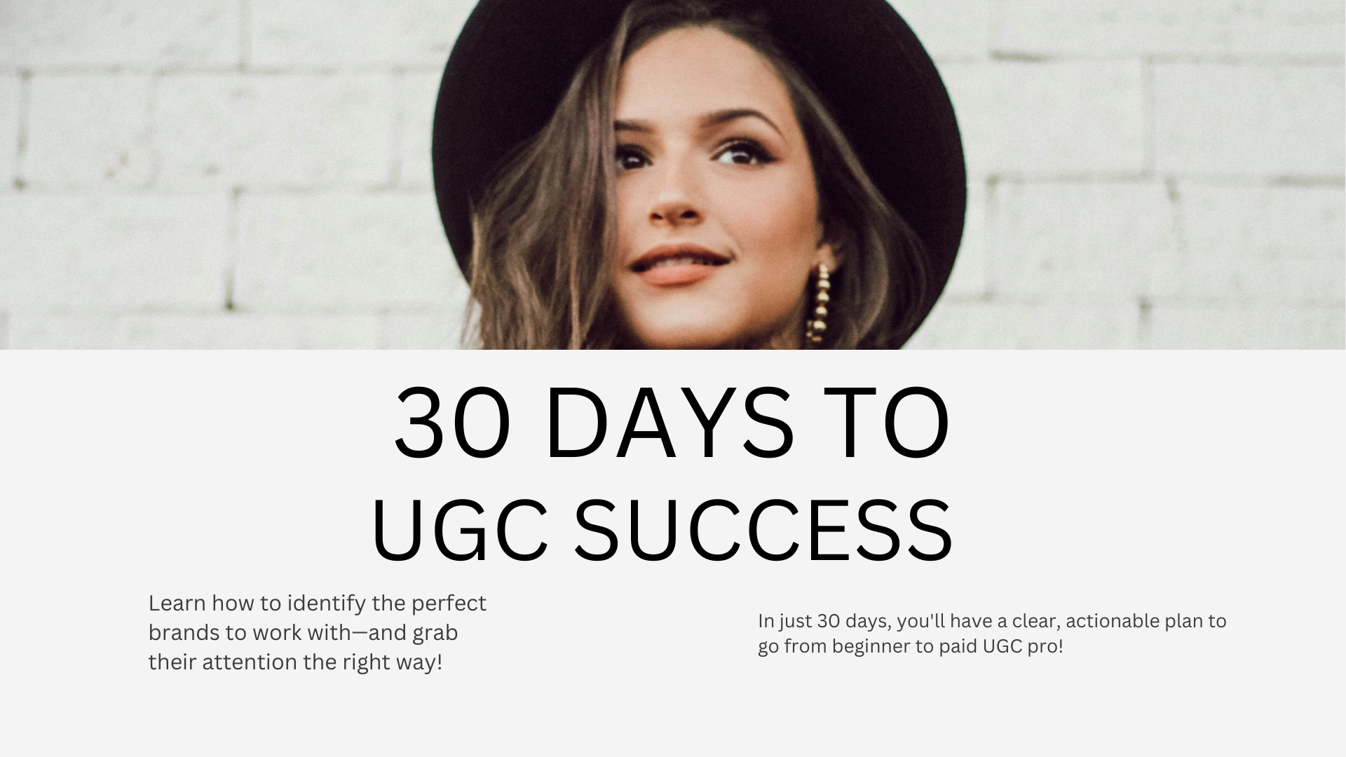 30 Days to UGC Success