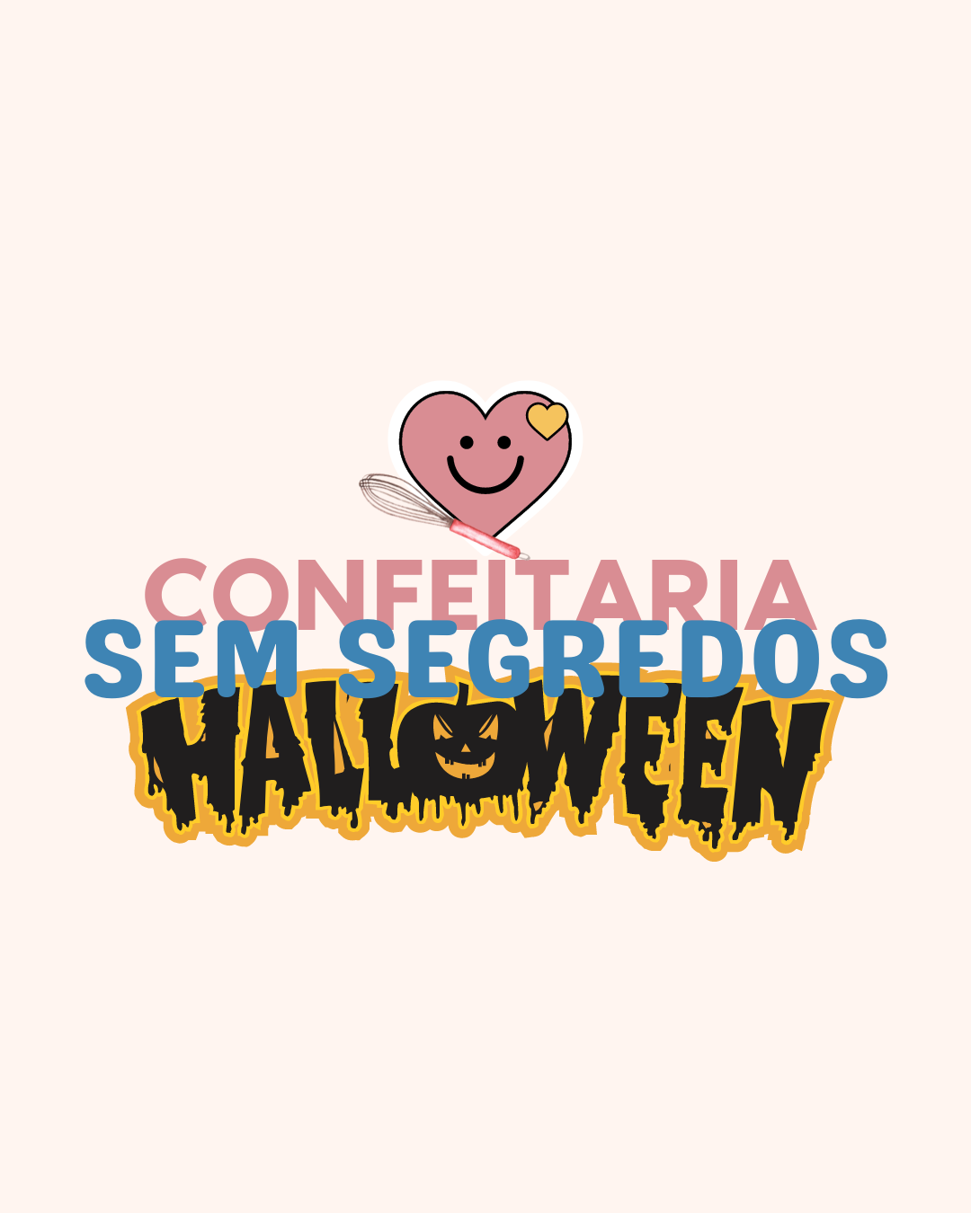 Confeitaria Sem Segredos com Priscila Madeira - Halloween - Priscil...
