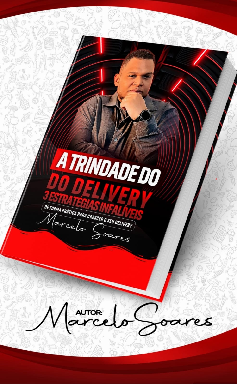 E-BOOK TRINDADE DO DELIVERY - Marcelo Soares Neves | Hotmart