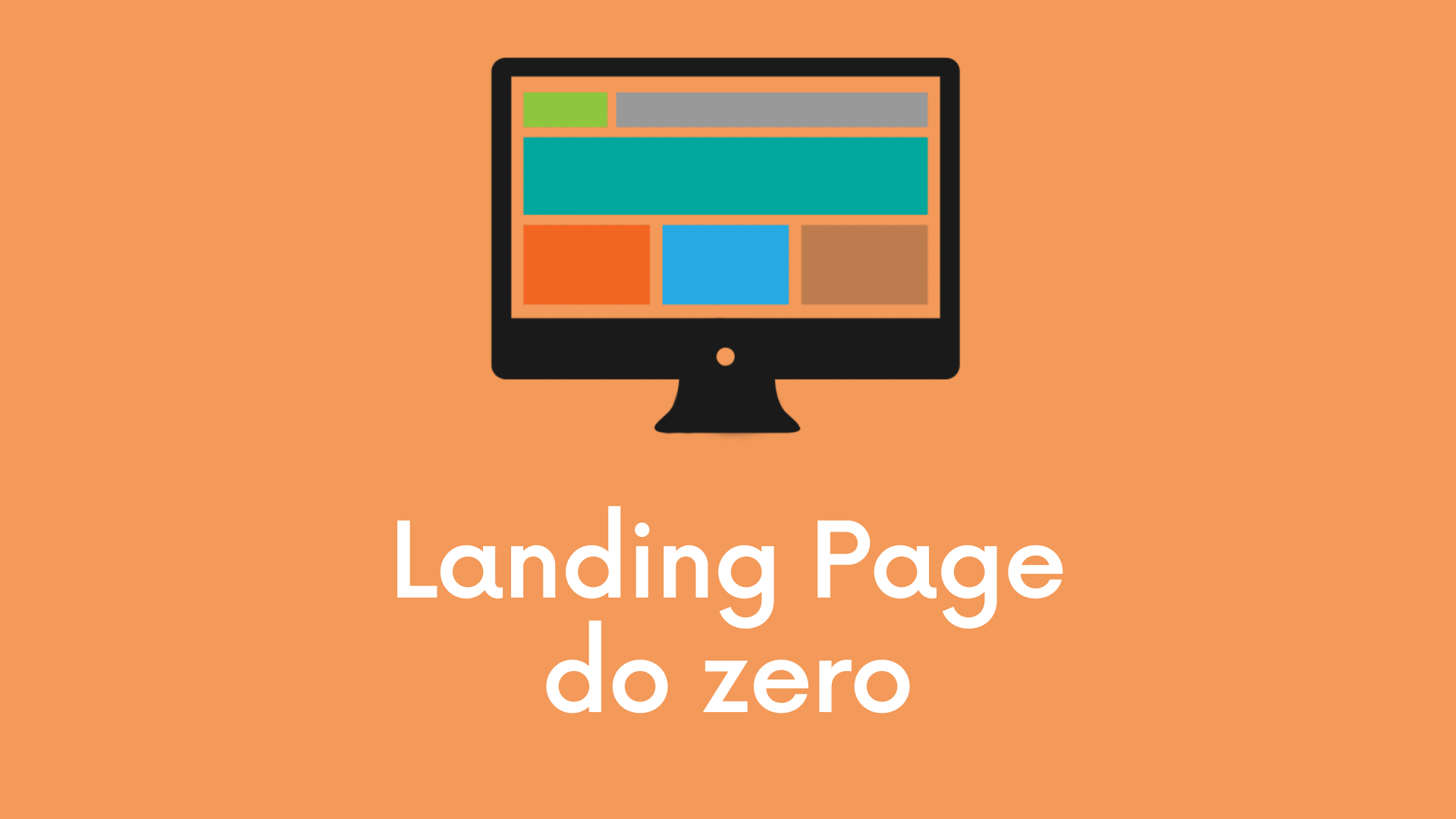 LandingPage do ZERO - Aprenda do zero como criar uma LandigPage