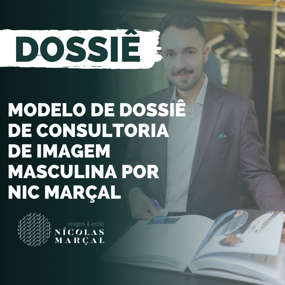 Dossiê editável de Consultoria de Imagem Masculina - Nícolas | Hotmart