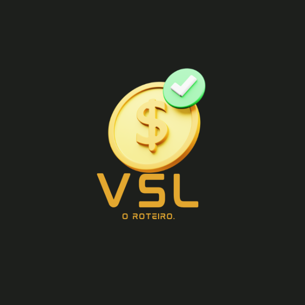 VSL - Roteiro em Texto