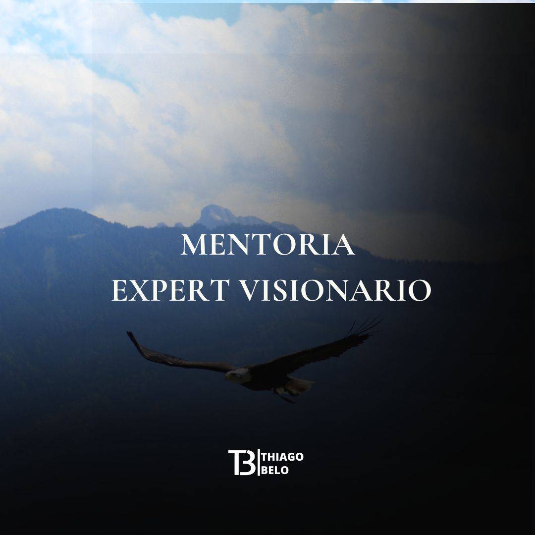 Mentoria Expert Visionário - Thiago Belo | Hotmart