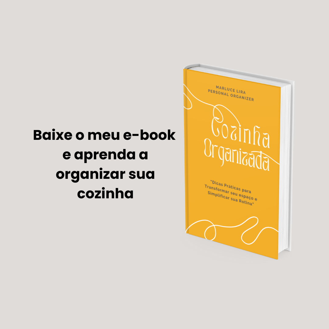 Cozinha organizada - Marluce dos Santos Lira | Hotmart