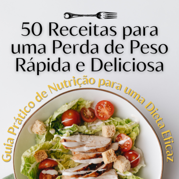 50 Receitas para uma perda de peso rápida e deliciosa - Thairon Da ...