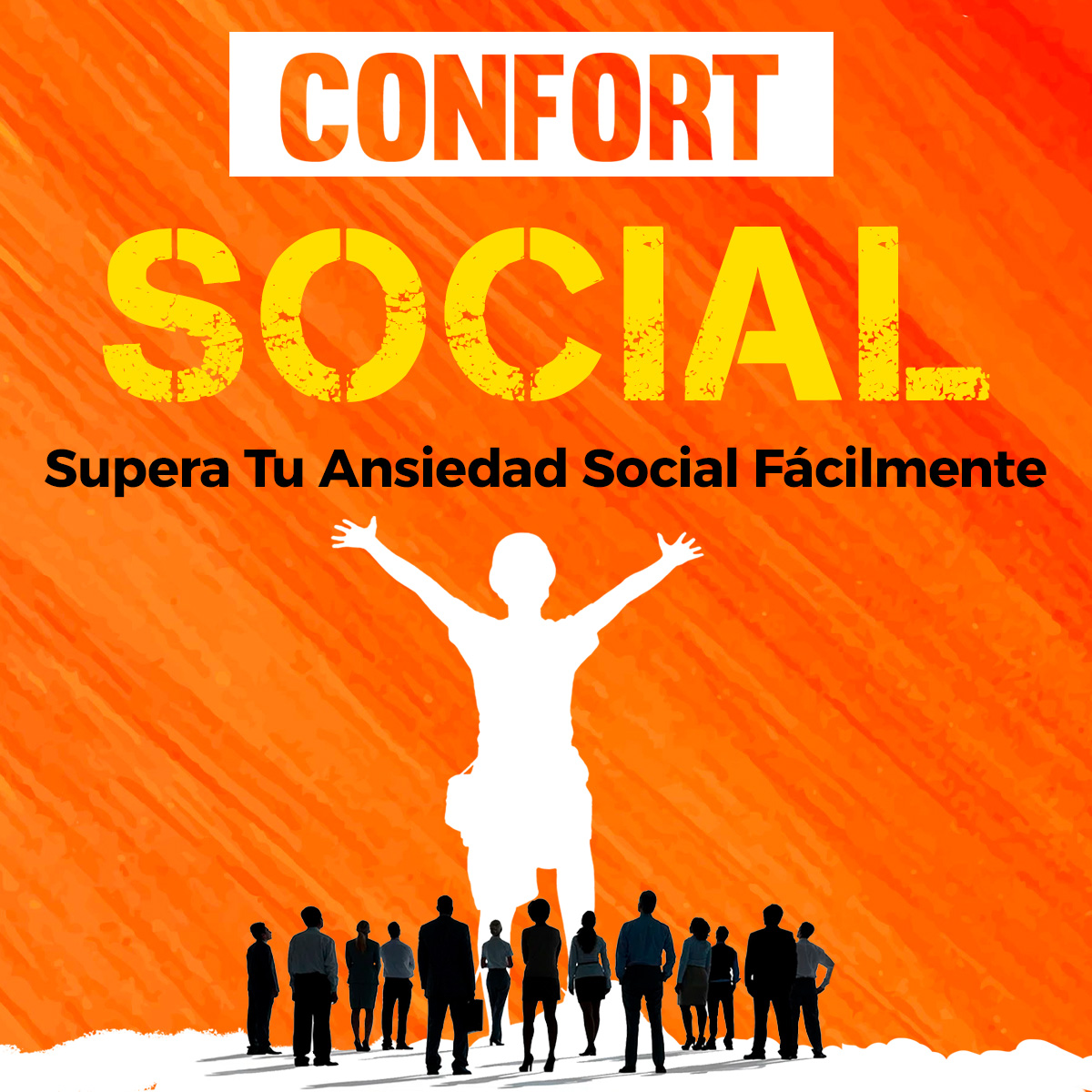 Confort Social - Supera la ansiedad social.