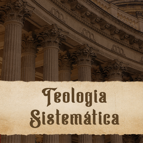 Teologia Sistemática