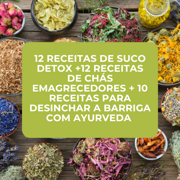 12 RECEITAS DE SUCO DETOX +12 RECEITAS DE CHÁS EMAGRECEDORES + 10 ...