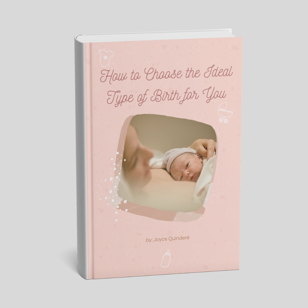 How to Choose the Ideal Type of Birth for You
