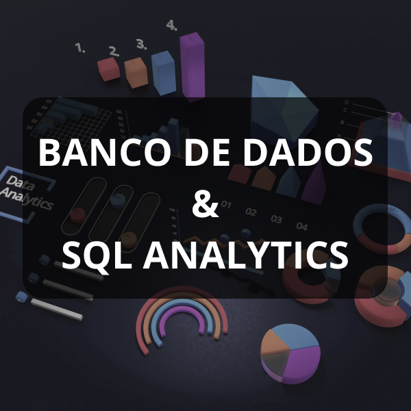 Banco de Dados & SQL Analytics - Sander Garcia | Hotmart