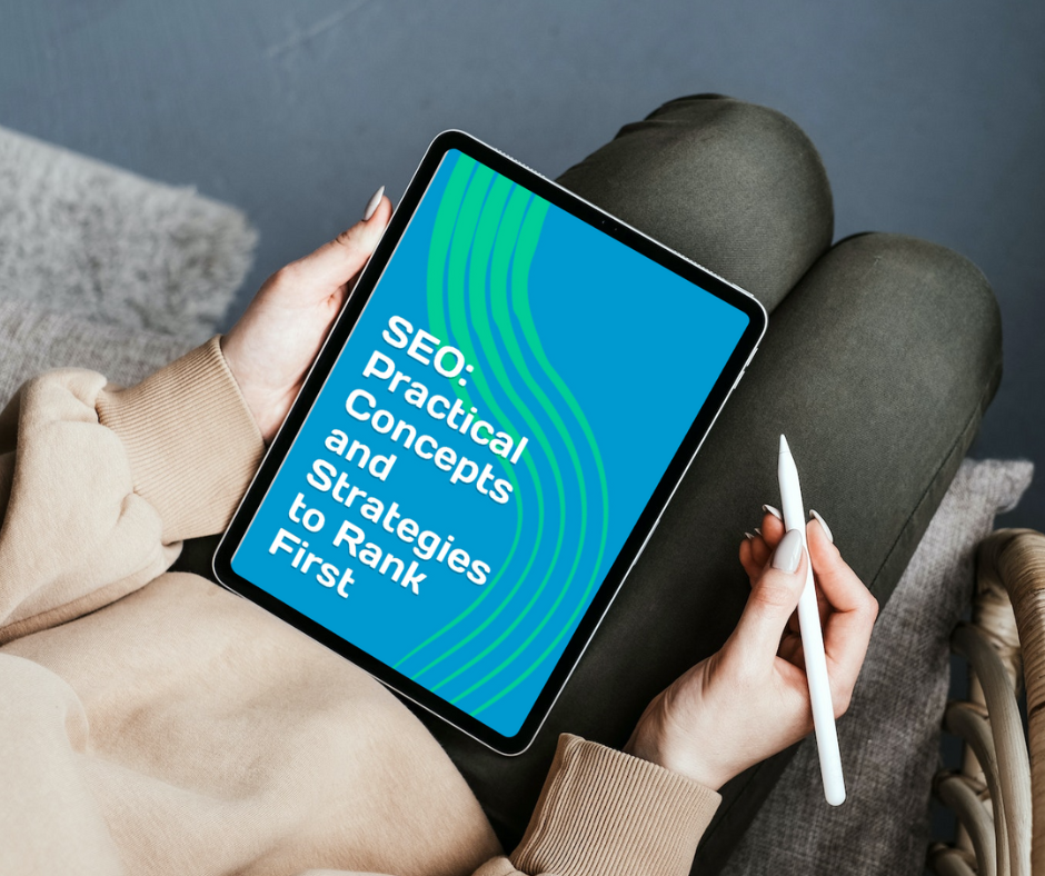 SEO: Practical Concepts and Strategies to Rank First