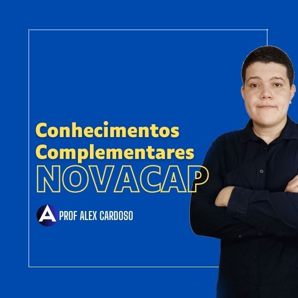 Concurso NOVACAP - Conhecimentos Complementares - Alex Vinicius Si...
