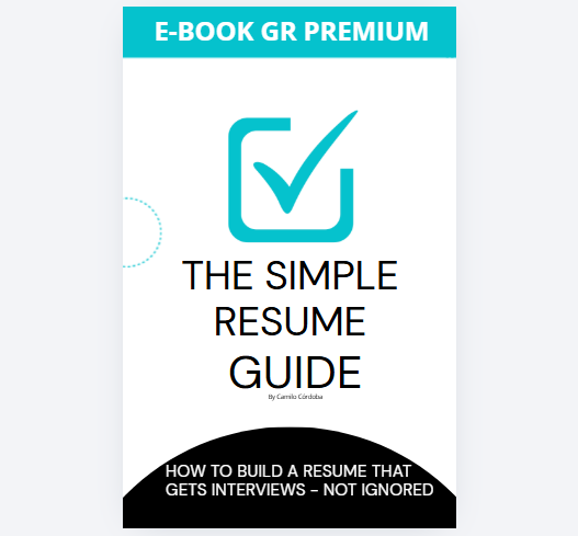 E-BOOK GR PREMIUM - THE SIMPLE RESUME GUIDE