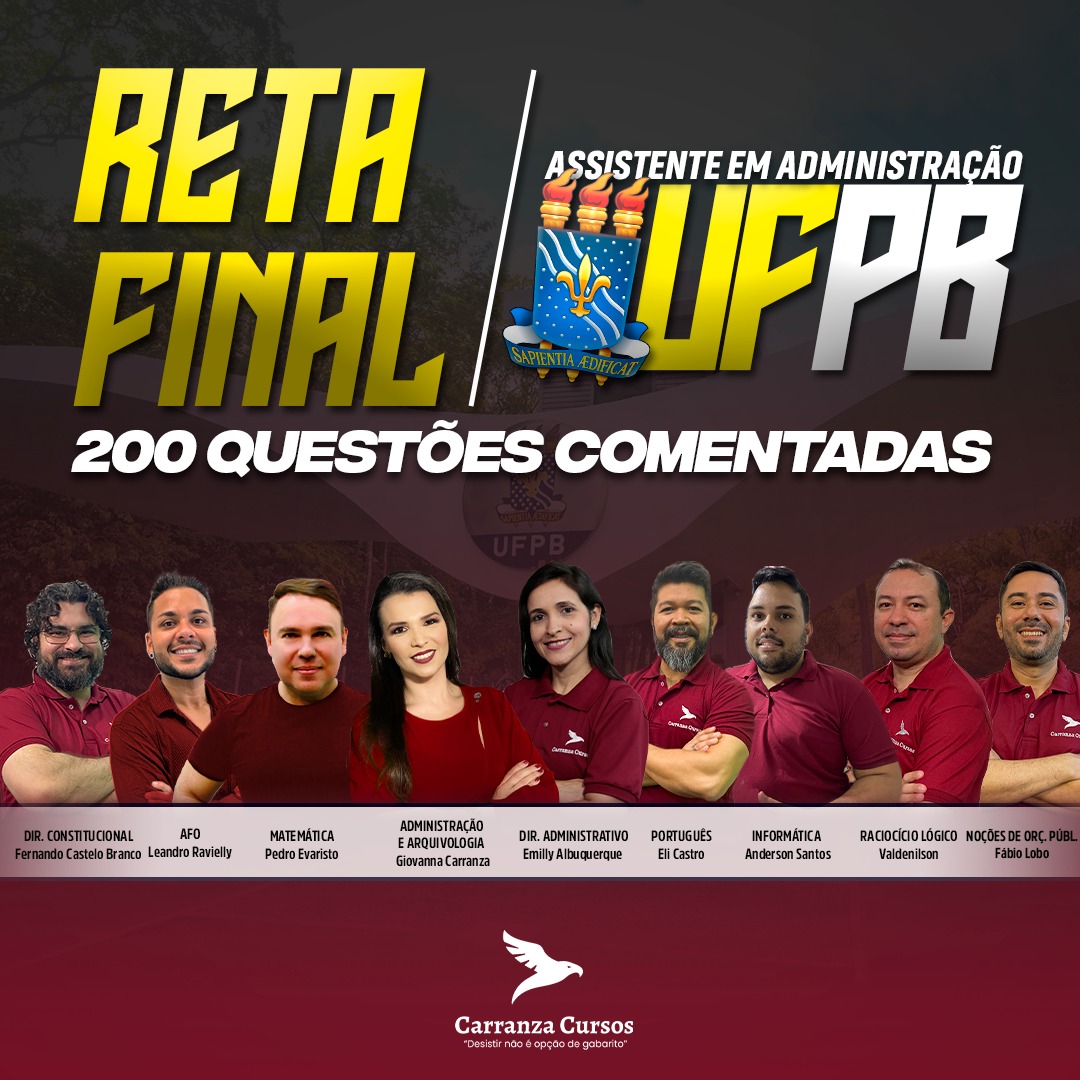 UFPB - RETA FINAL - 200 Questões Comentadas IBFC - Carranza Cursos...