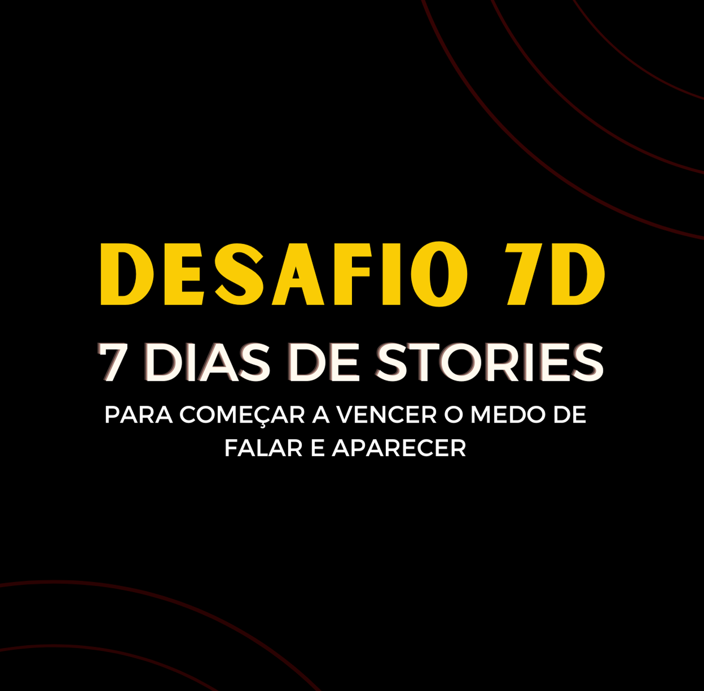 Desafio 7D Stories - Geize Oliver | Hotmart