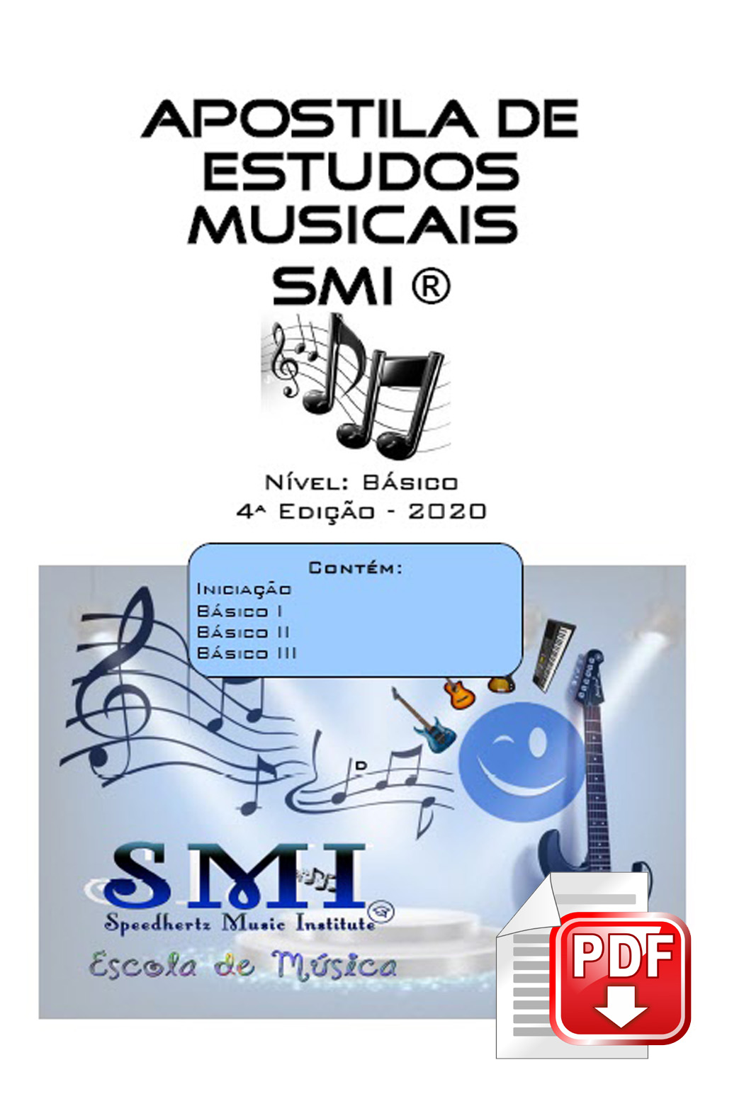 Apostila e Método SMI 2020 de estudos musicais NÍVEL BÁSICO (Violão & Guitarra)
