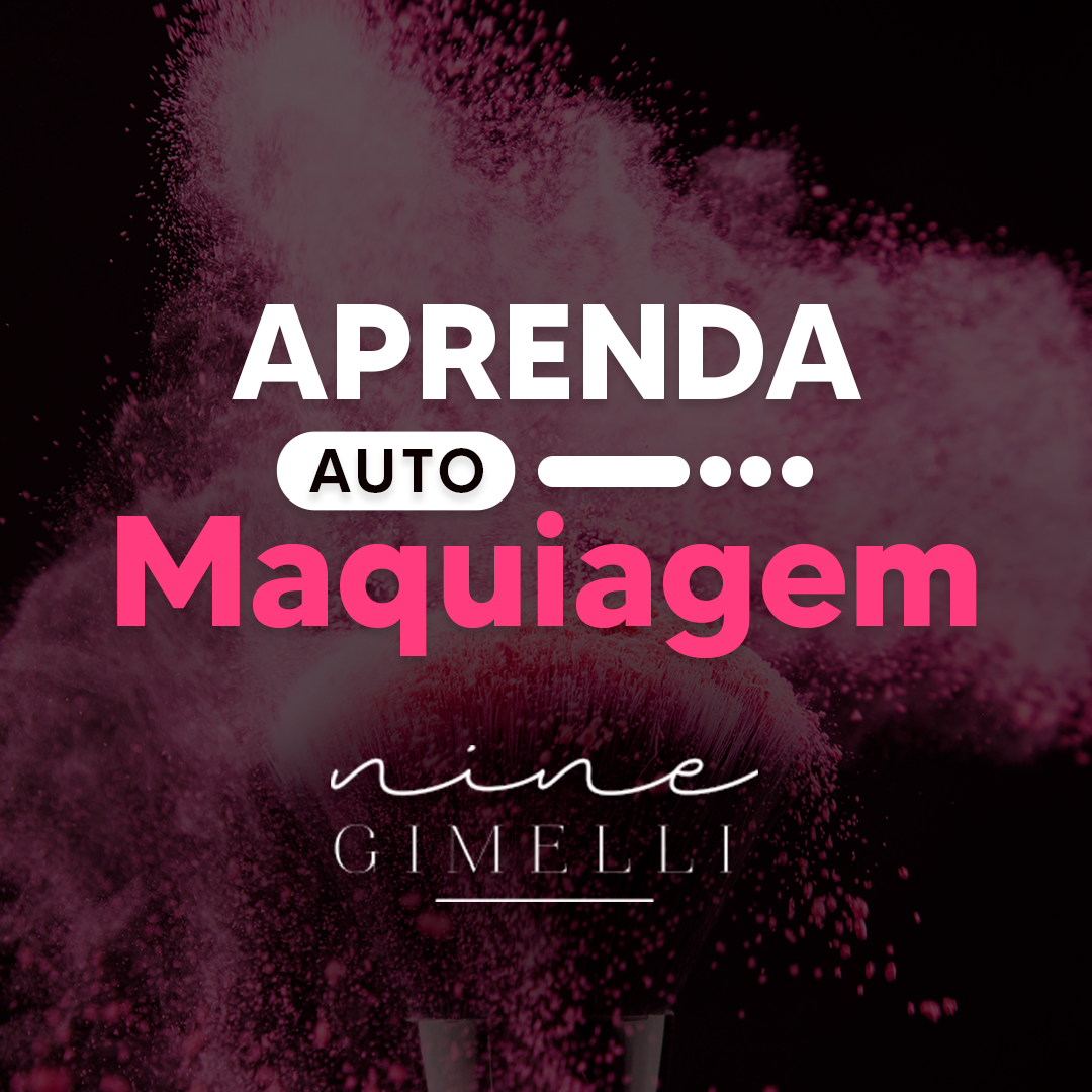 Automaquiagem com Nine Gimelli - João Pedro Ghinozzi | Hotmart