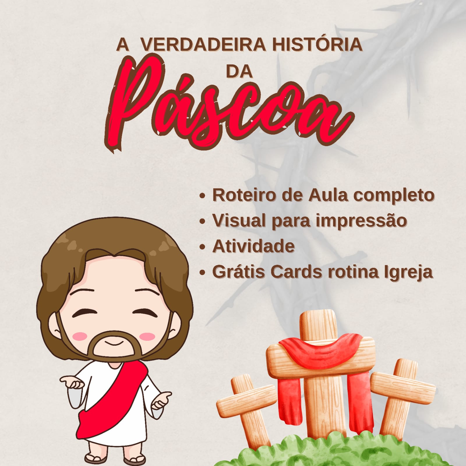 A VERDADEIRA HISTÓRIA DA PÁSCOA COM VISUAL E ROTEIRO DE AULA - Leid...