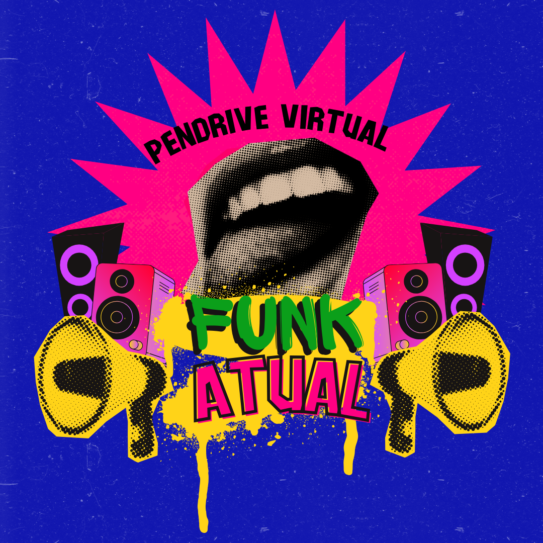 PENDRIVE VIRTUAL - FUNK ATUAL