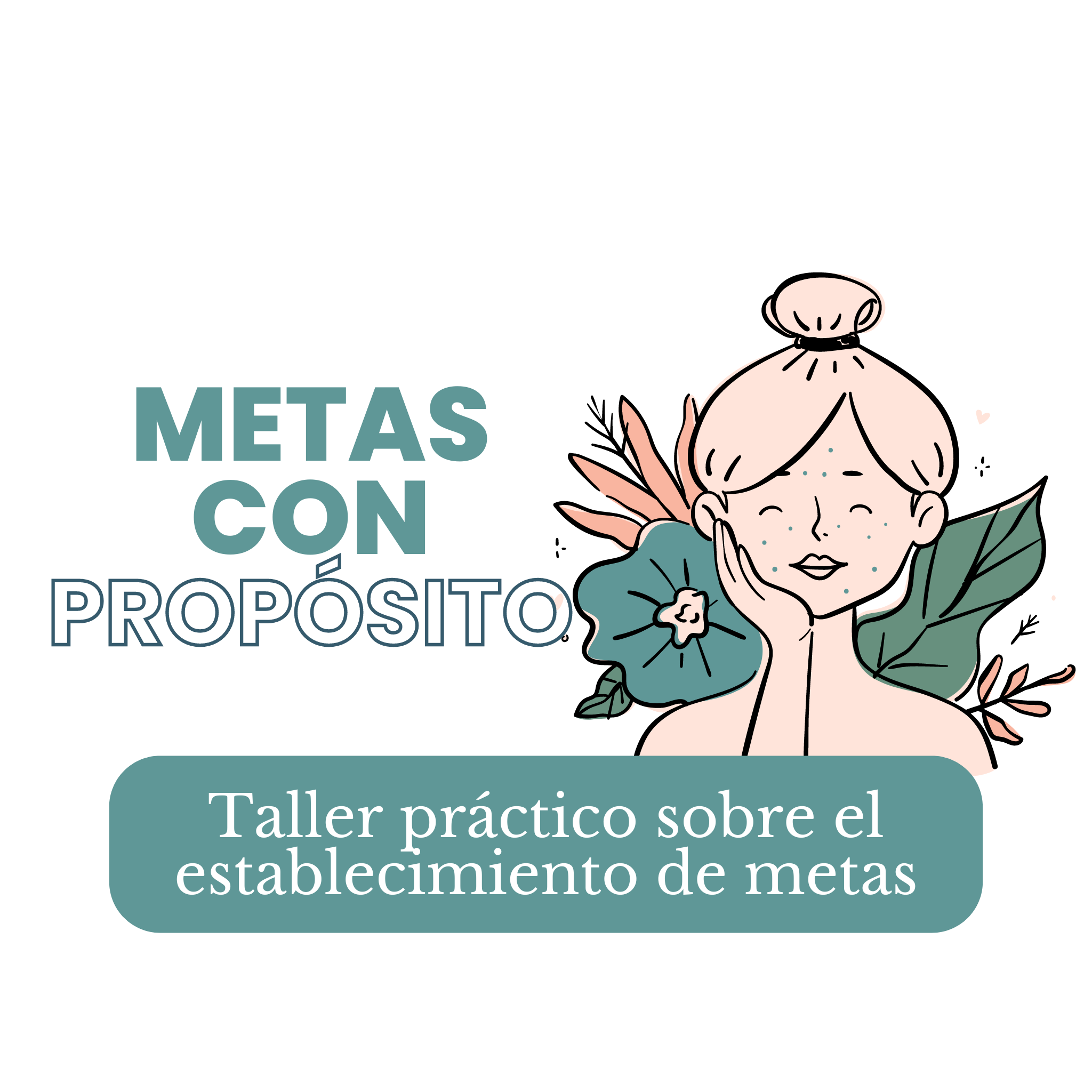 Metas con propósito