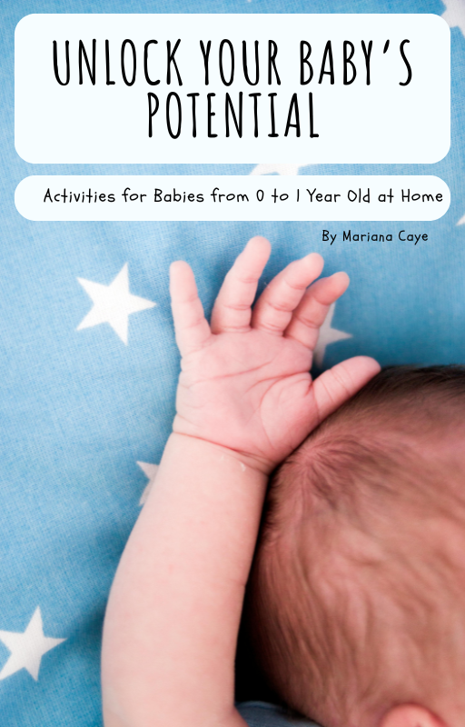 Unlock Your Baby's Potential: Activities for Babies from 0 to 1 Year ...