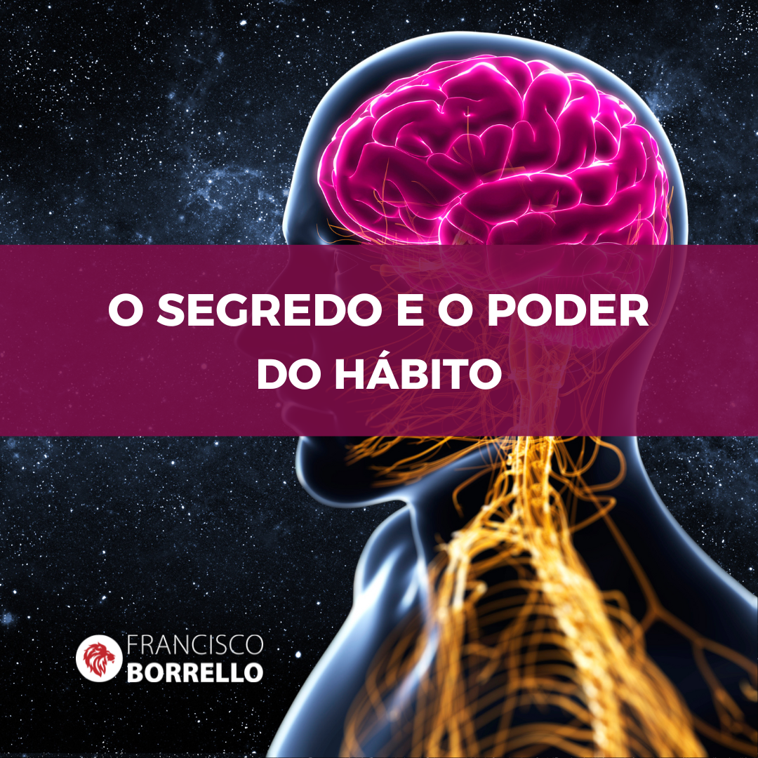 Masterclass - O segredo e o poder do hábito