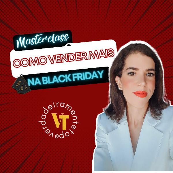 Masterclass Como Vender Mais na Black Friday