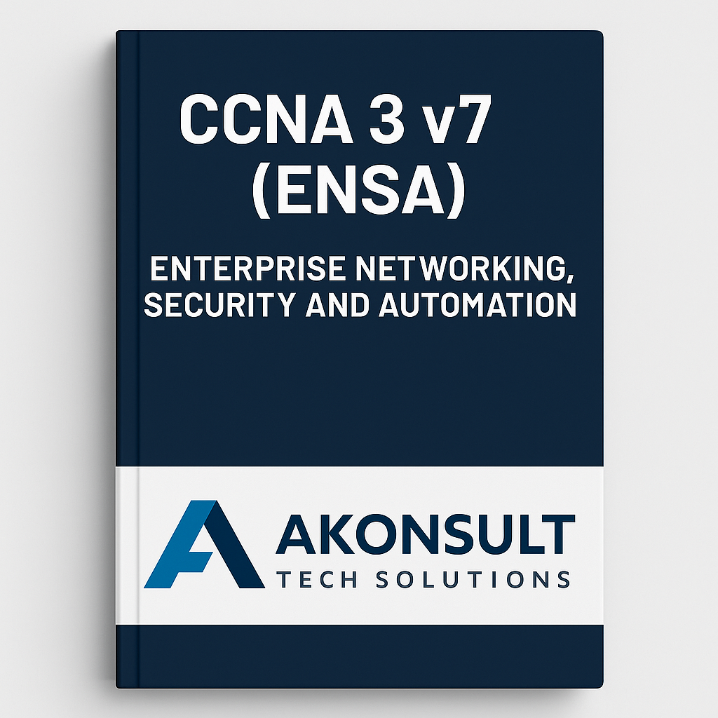 CCNA 3 v7 (ENSA) – Enterprise Networking, Security and Automation