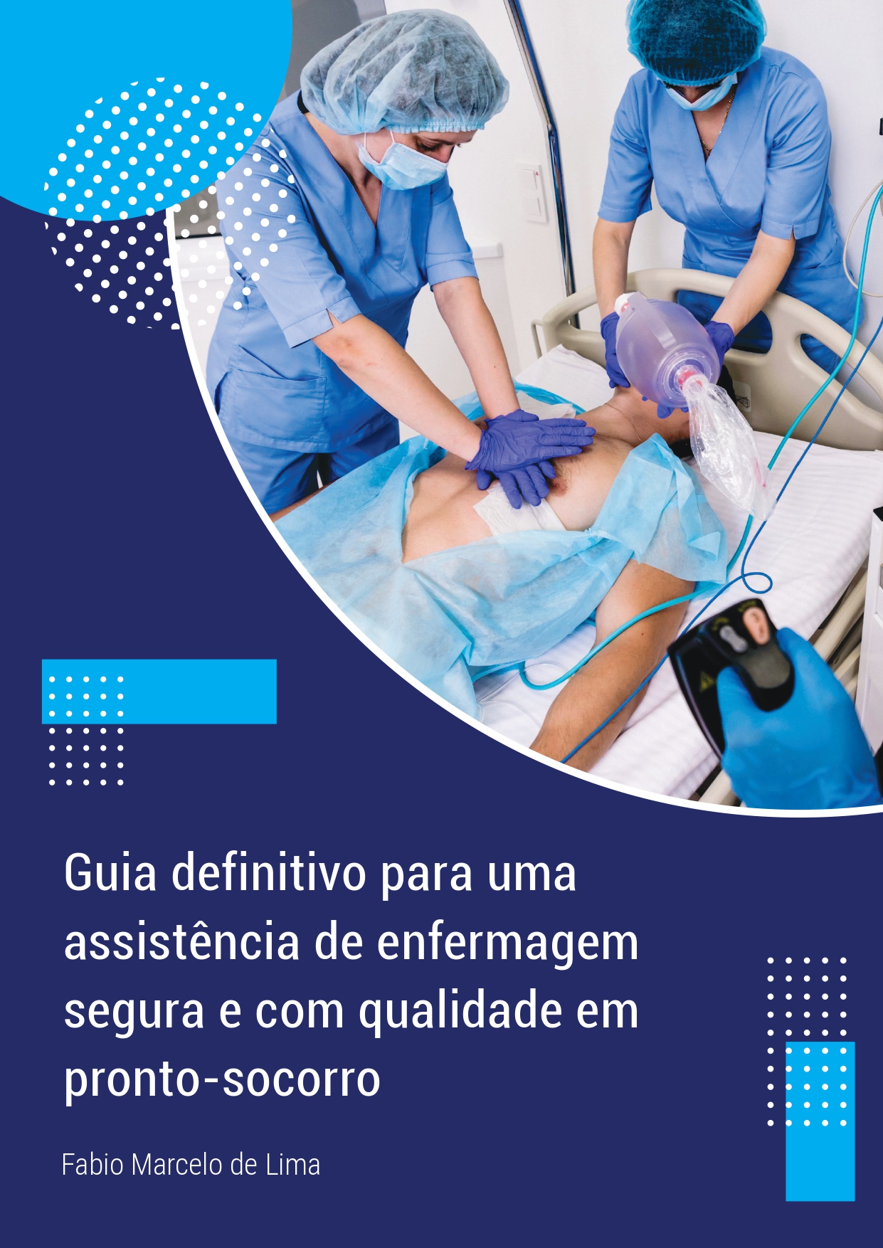 Ebook: Guia definitivo para uma assistência de enfermagem segura e ...